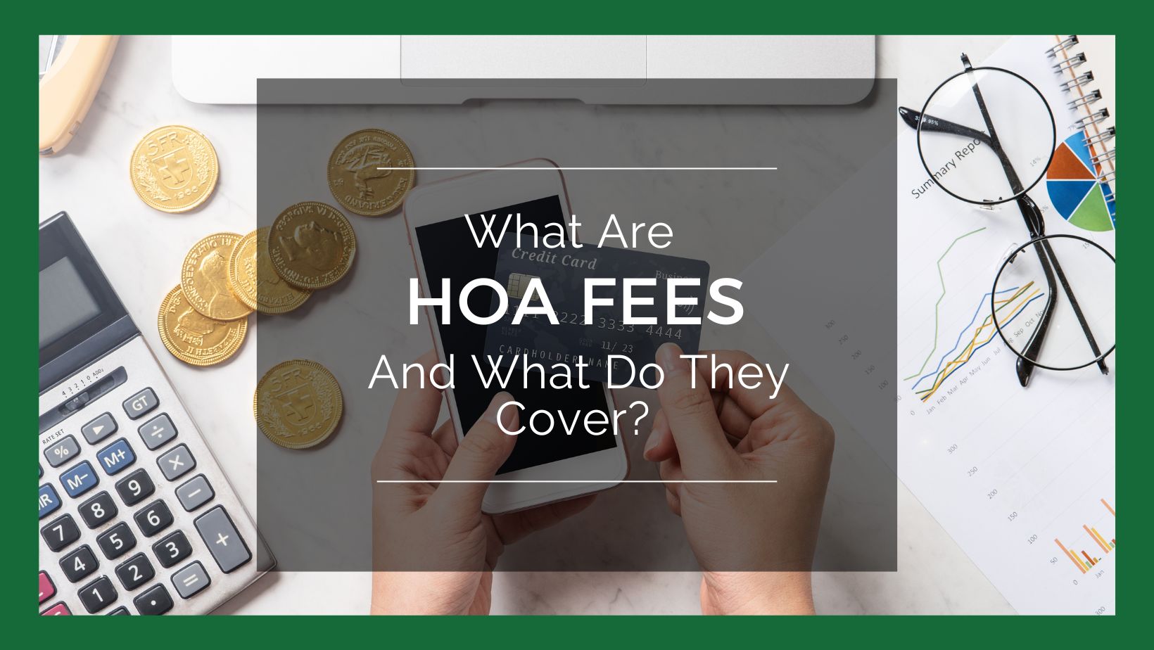 What Are HOA Fees And What Do They Cover? | Management Plus