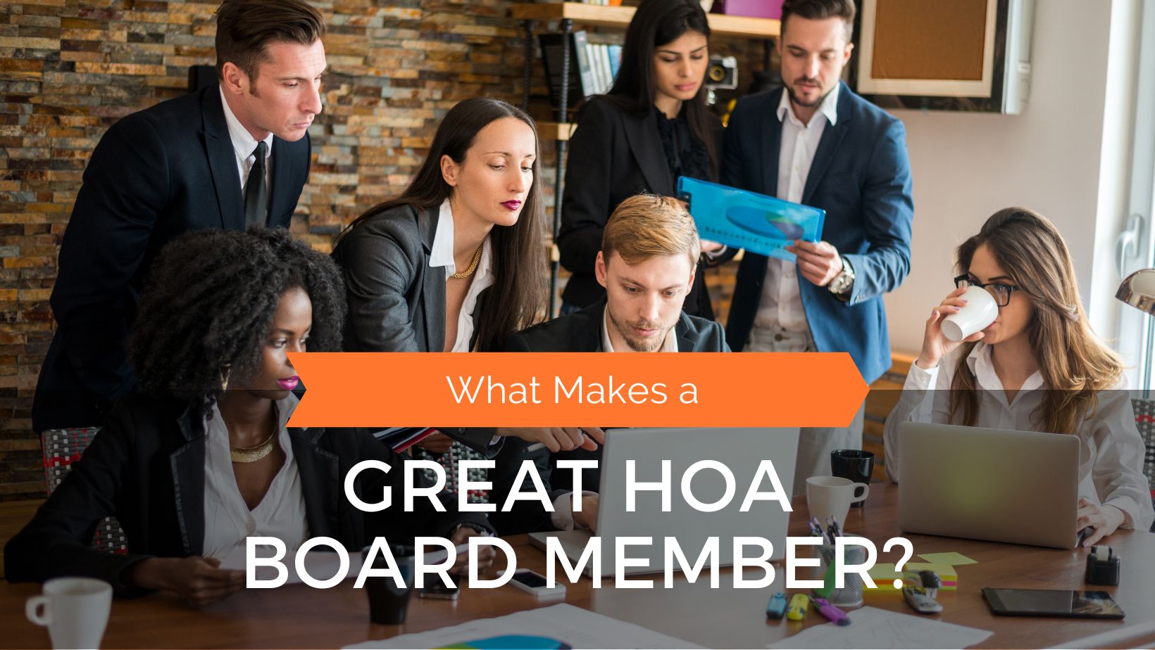 What Makes a Great HOA Board Member? |Management Plus