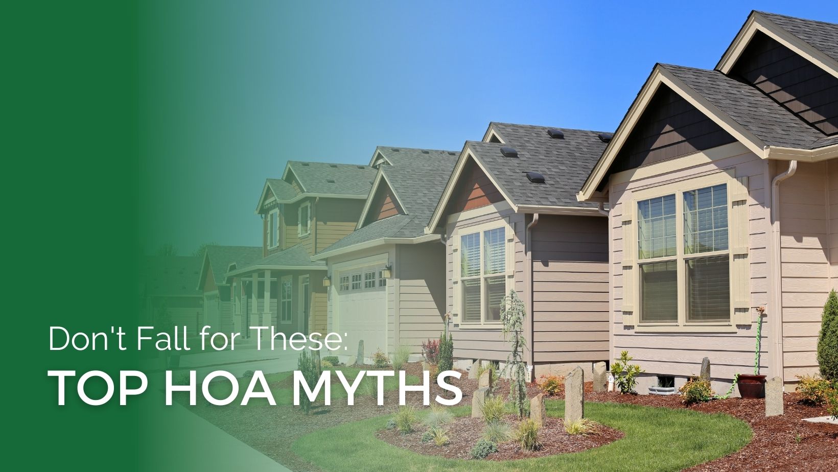 Don’t Fall for These: Top HOA Myths | Management Plus