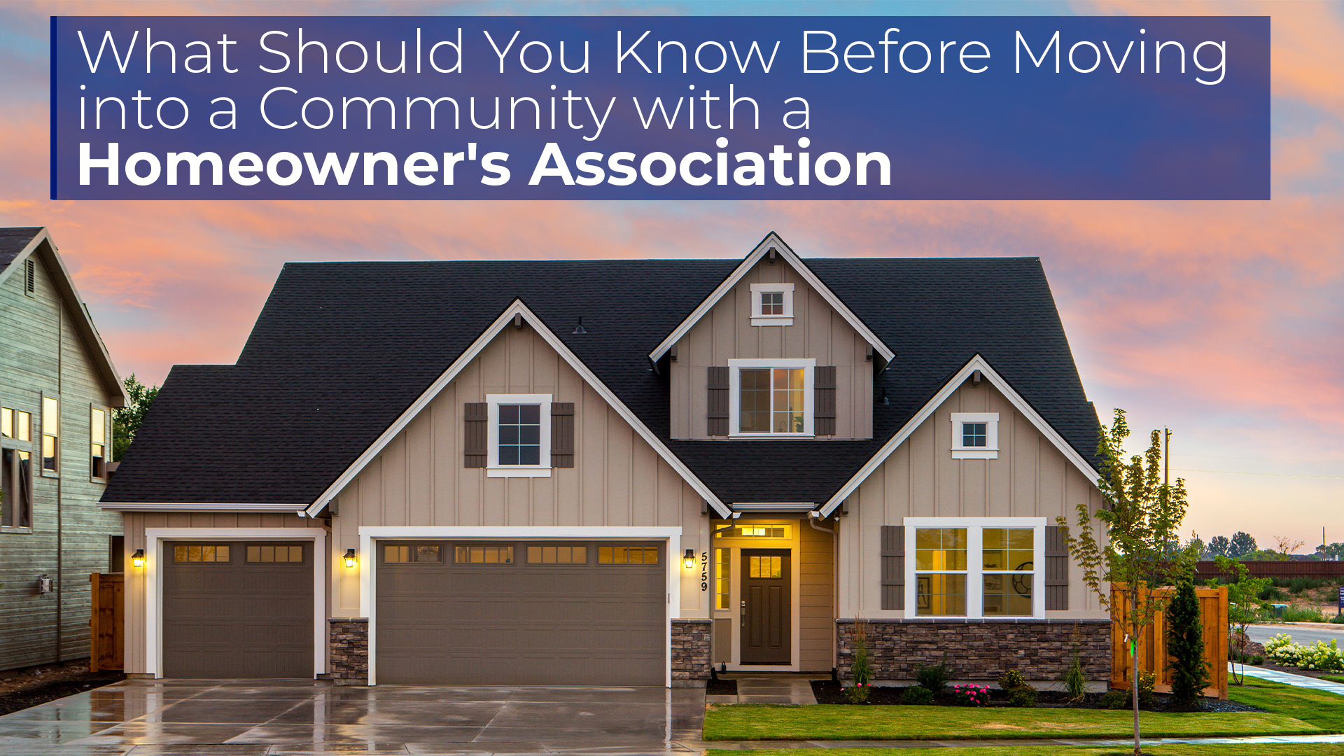 What to Know Before Moving into an HOA Community | Management Plus