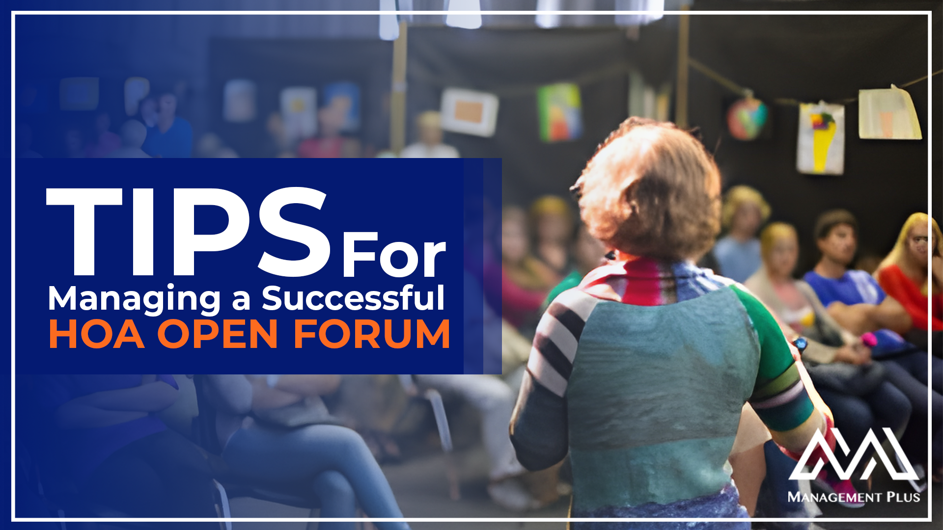 Managing a Successful HOA Open Forum | Management Plus